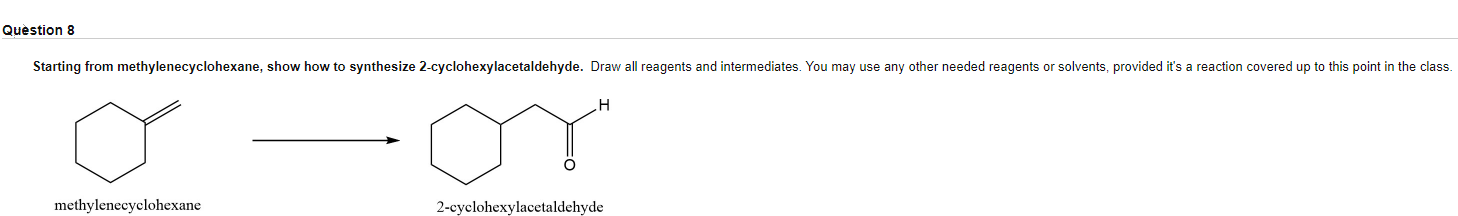 Solved Starting from methylenecyclohexane, show how | Chegg.com