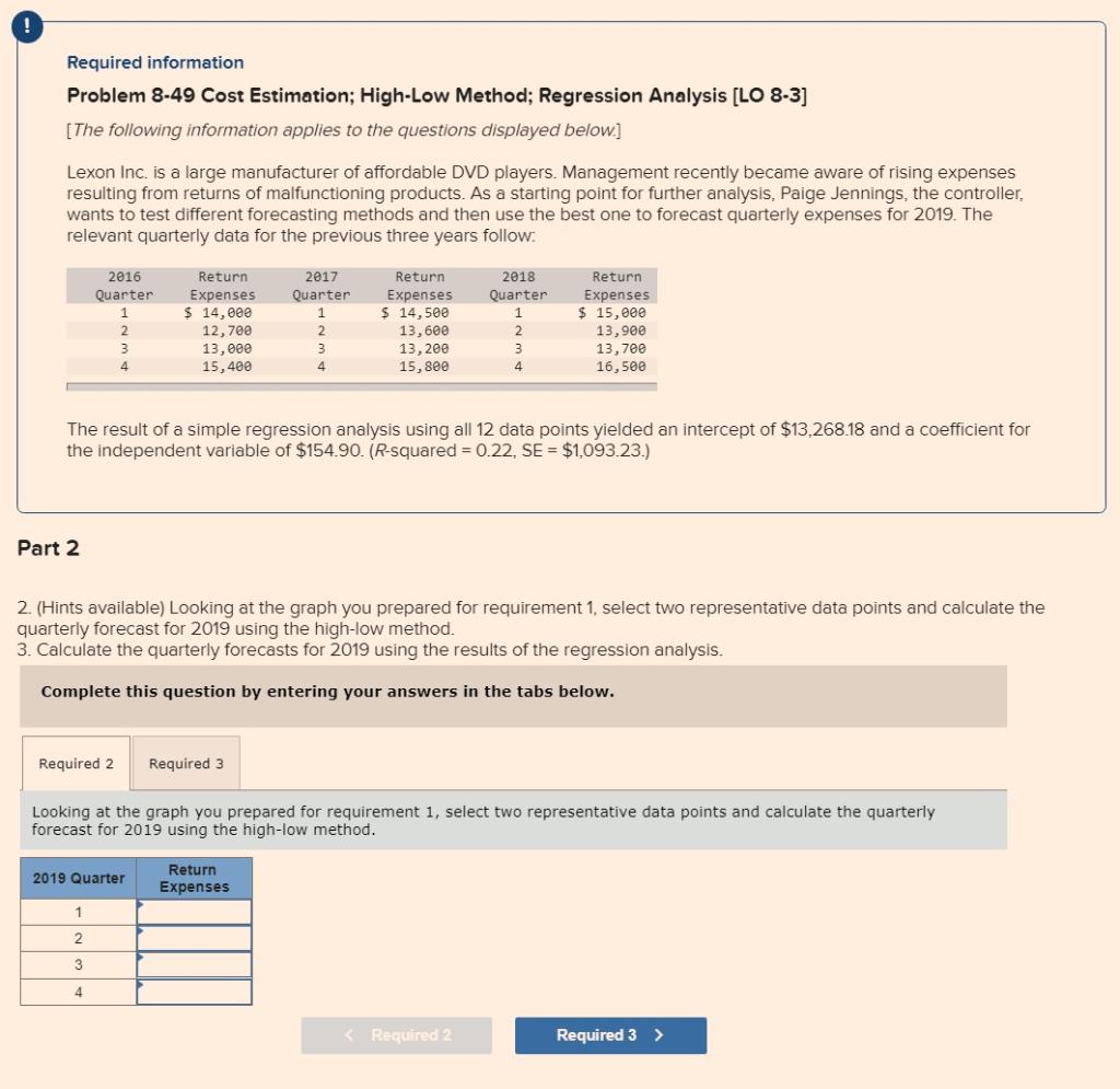 Problem 8-49 Cost Estimation; High-Low Method; | Chegg.com