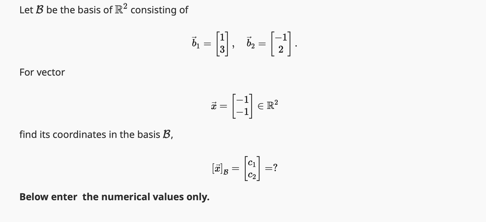 Let B be the basis of R2 consisting of | Chegg.com