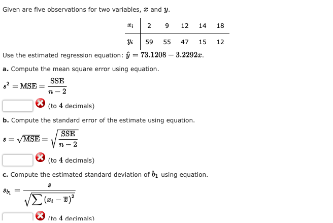 Solved Given are five observations for two variables, x and | Chegg.com
