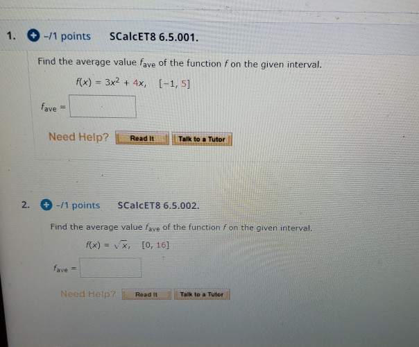 Solved 1. -/1 points SCalcET8 6.5.001. Find the average | Chegg.com
