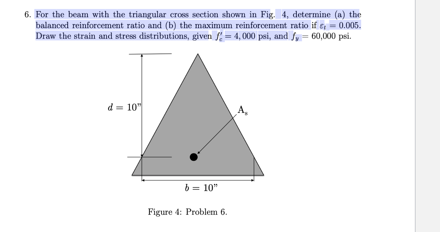 Solved 6. For the beam with the triangular cross section | Chegg.com