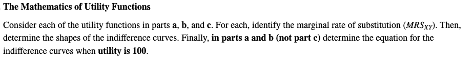Solved The Mathematics of Utility Functions Consider each of | Chegg.com