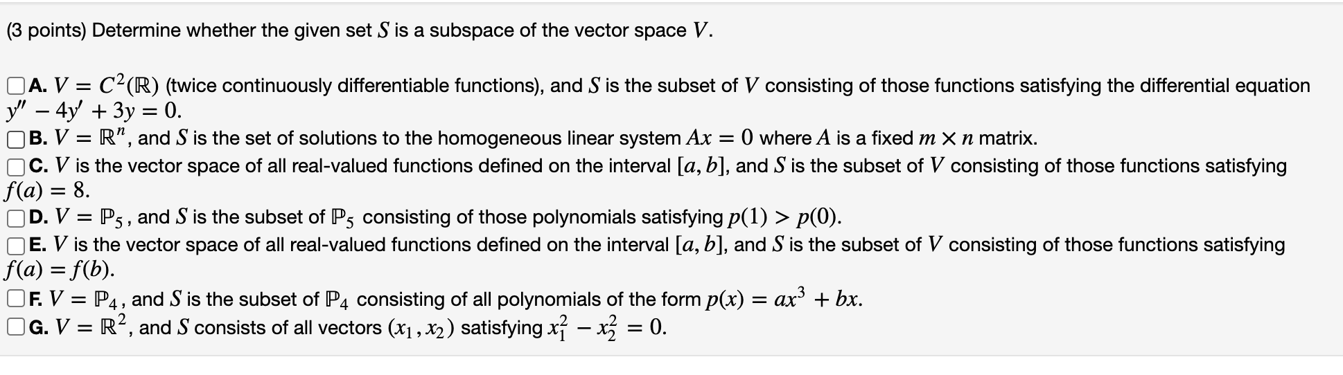 (3 points) Determine whether the given set S is a | Chegg.com