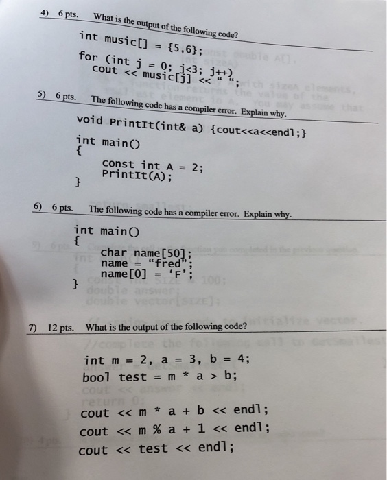 Solved 4) 6 pts. What is the output of the following code? | Chegg.com