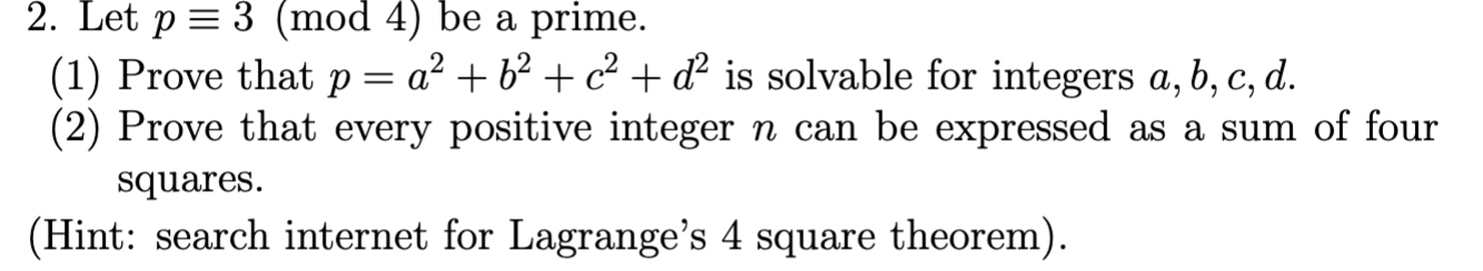 Solved 2. Let p≡3(mod4) be a prime. (1) Prove that | Chegg.com
