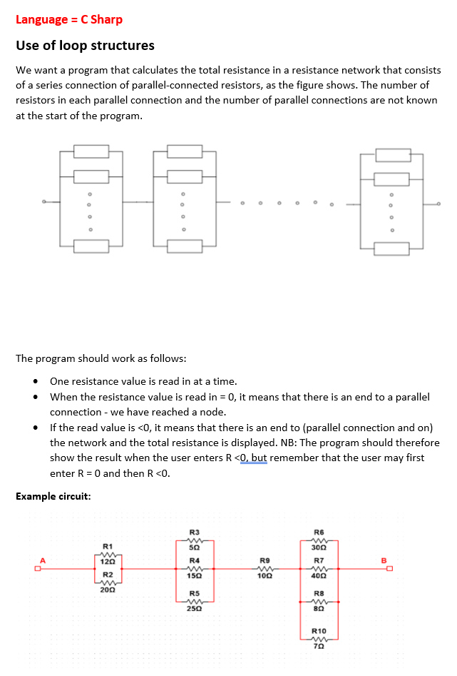 Solved Language = C Sharp Use of loop structures We want a | Chegg.com