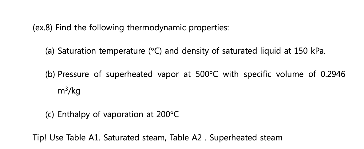 Solved (ex.8) ﻿Find the following thermodynamic | Chegg.com