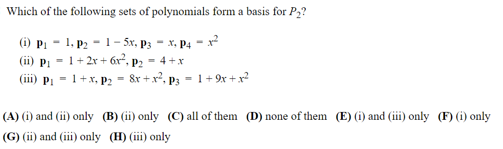 Solved Which of the following sets of polynomials form a | Chegg.com