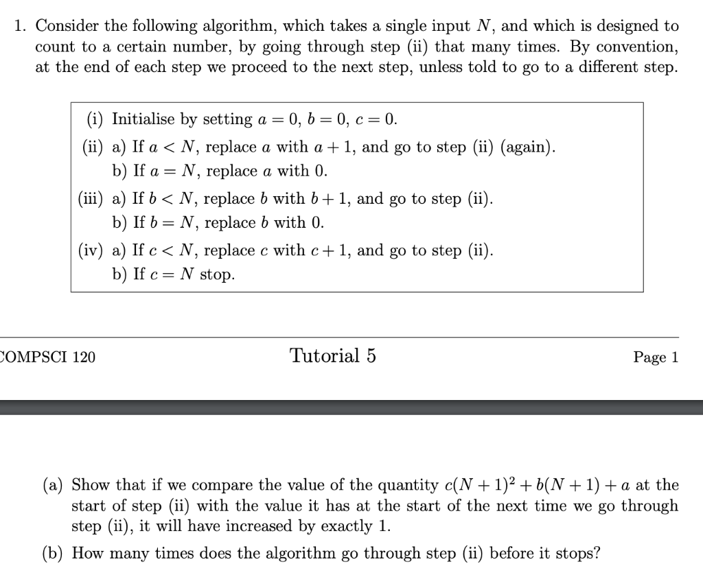 Solved 1. Consider the following algorithm, which takes a | Chegg.com