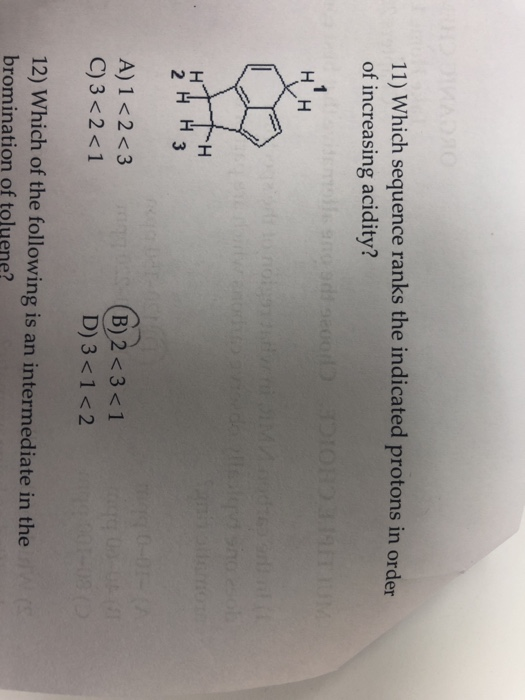 Solved 11) Which sequence ranks the indicated protons in | Chegg.com