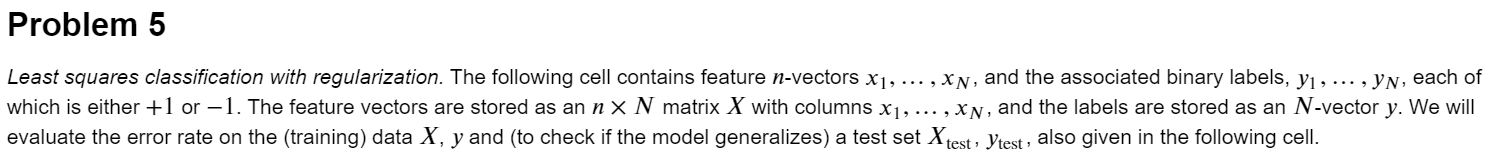 Solved Problem 5 Least squares classification with | Chegg.com