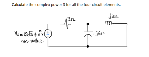 Solved Calculate the complex power S for all the four | Chegg.com