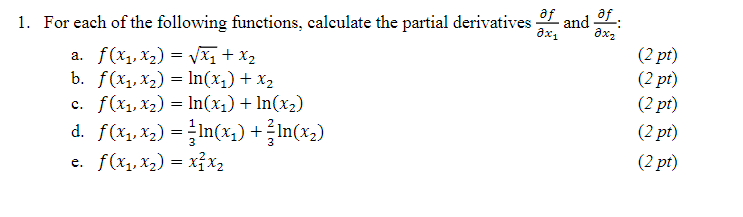 Solved 1. For each of the following functions, calculate the | Chegg.com