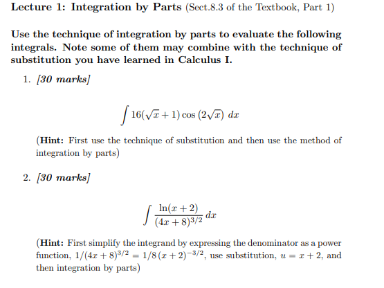 Solved Lecture 1: Integration by Parts (Sect.8.3 of the | Chegg.com