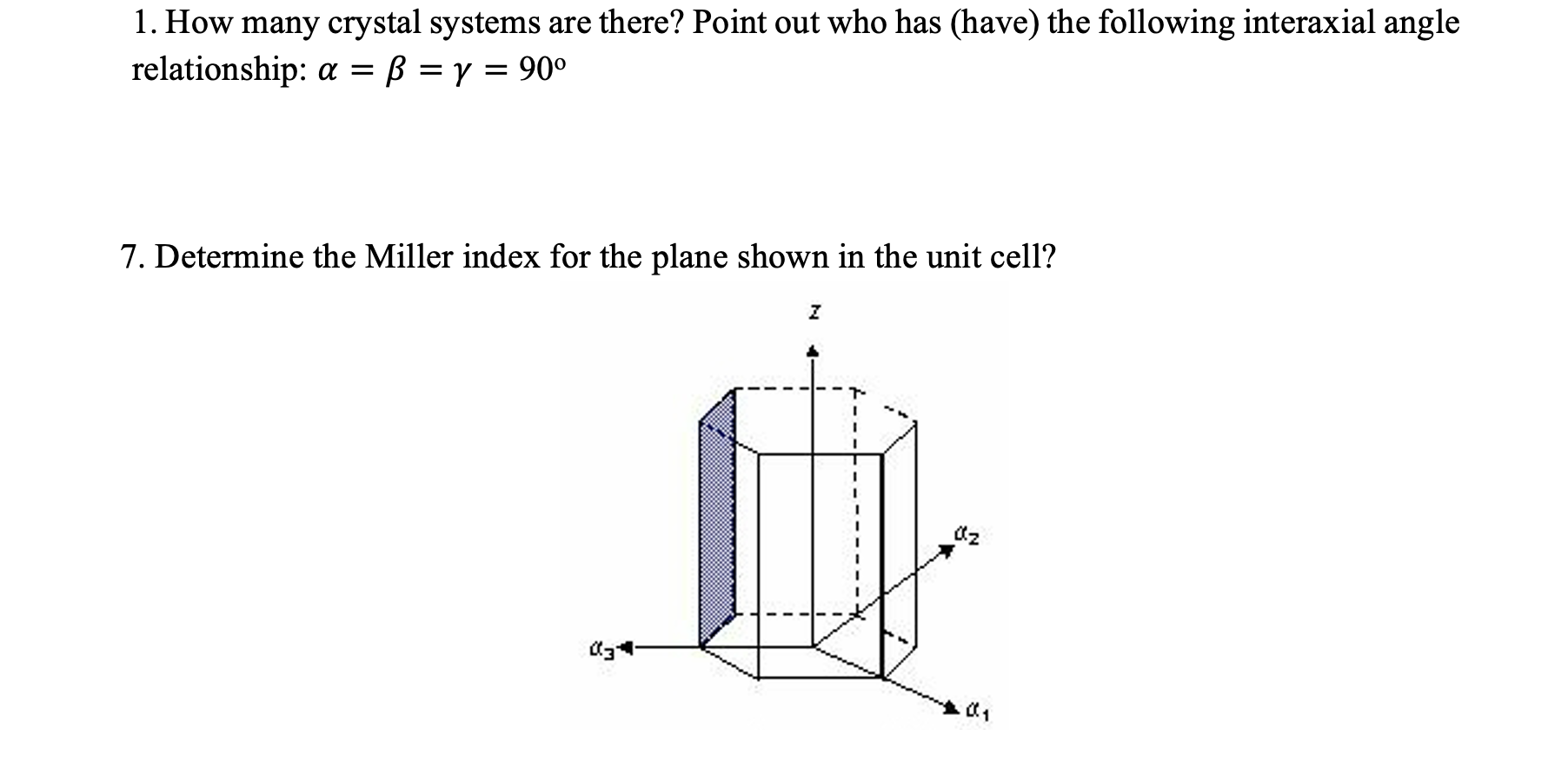 Solved 1. How many crystal systems are there? Point out who | Chegg.com