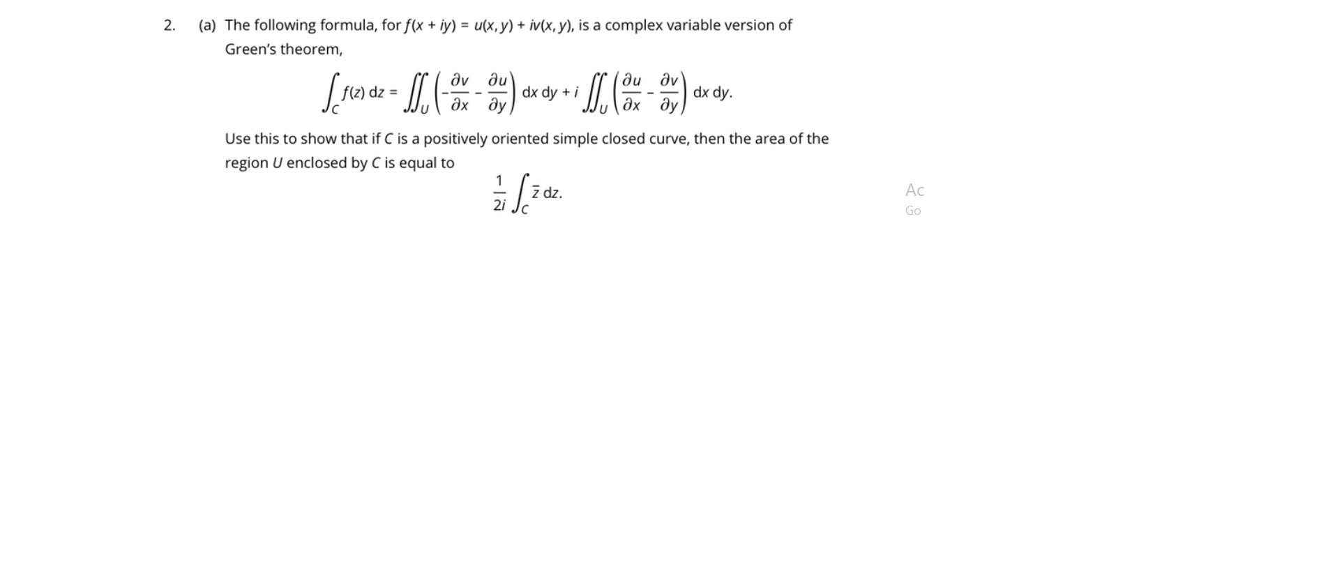 Solved 2. (a) The following formula, for f(x + iy) = u(x, y) | Chegg.com