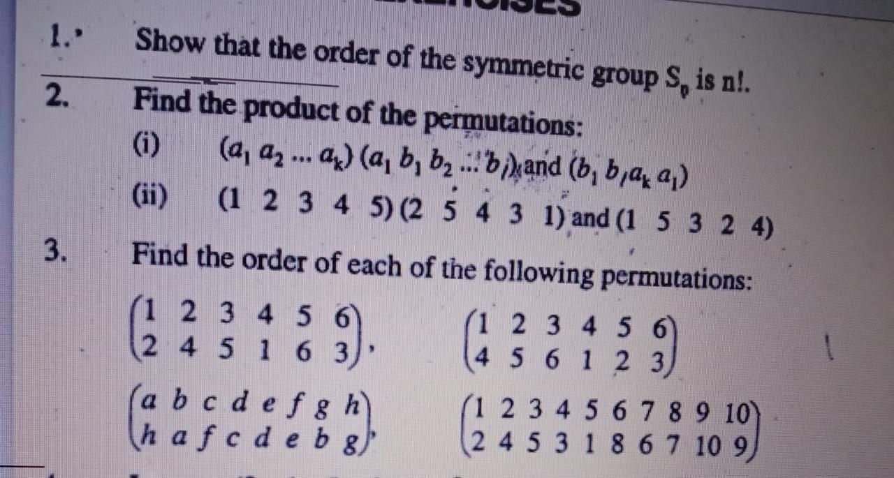Solved 1. Show that the order of the symmetric group S, is | Chegg.com