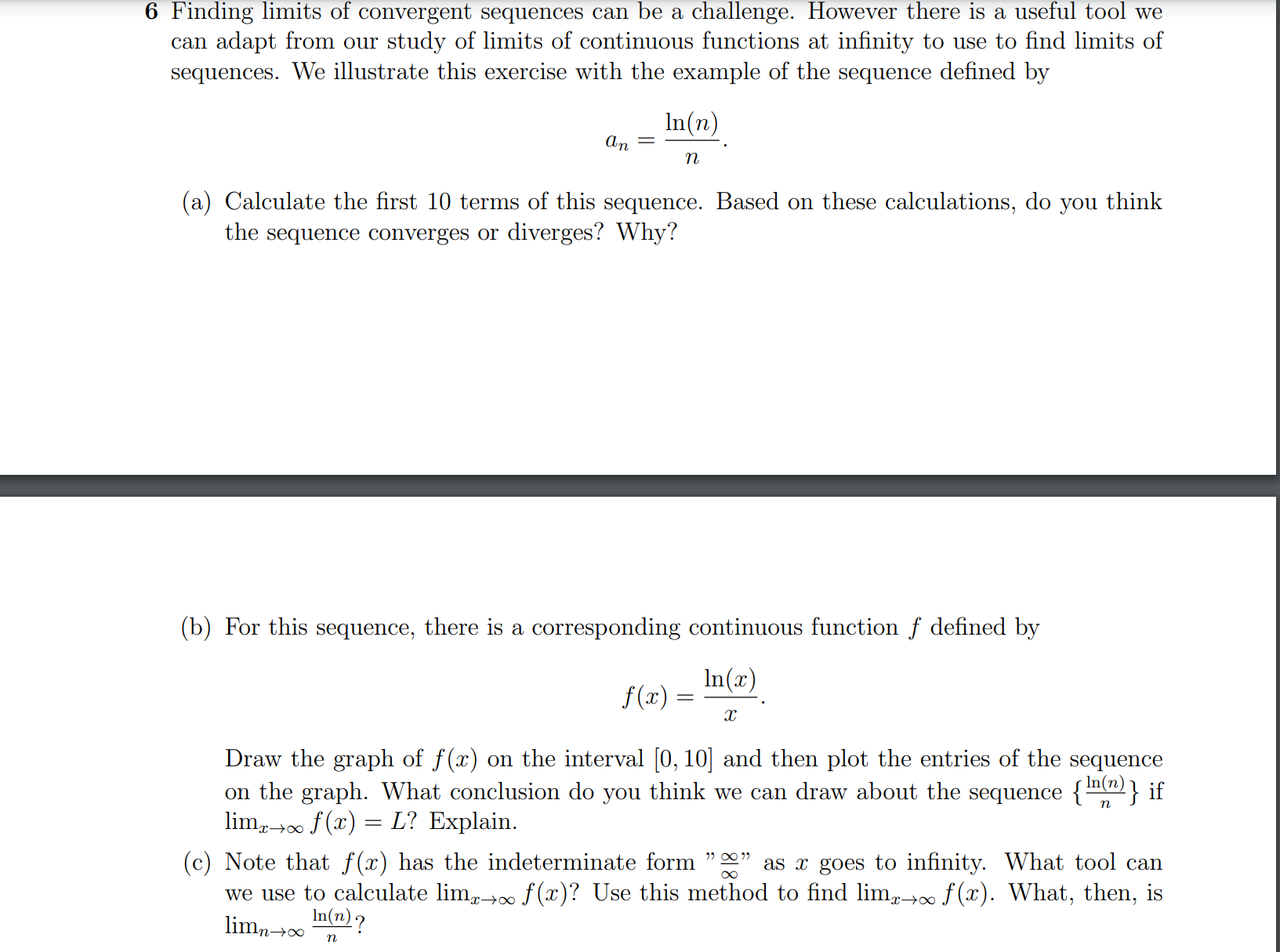Solved 6 Finding limits of convergent sequences can be a | Chegg.com