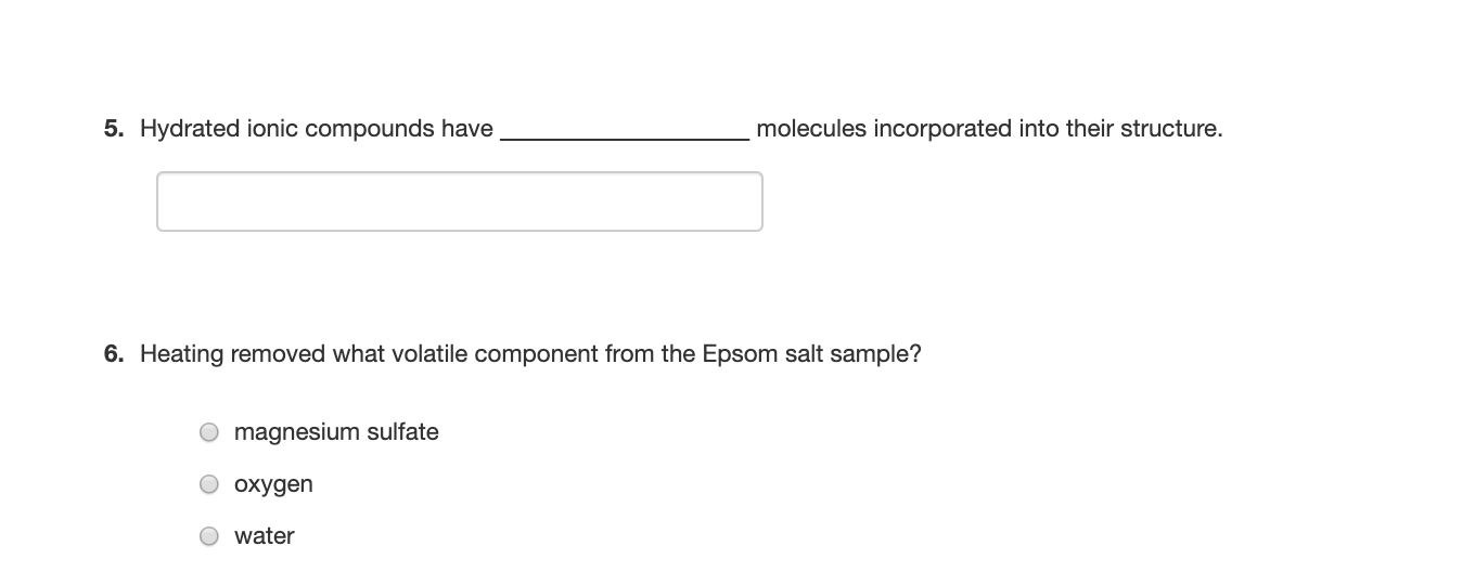 Solved 5. Hydrated ionic compounds have molecules | Chegg.com