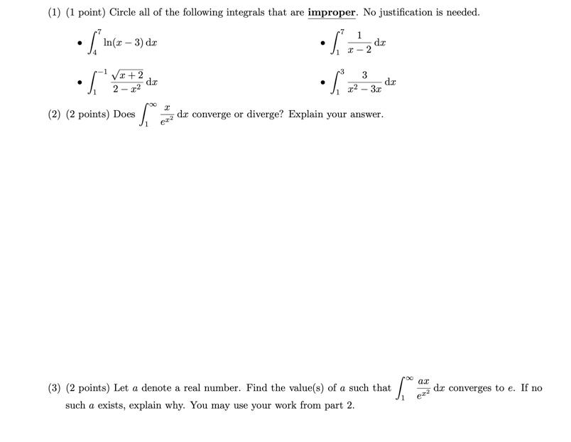 Solved (1) (1 point) Circle all of the following integrals | Chegg.com