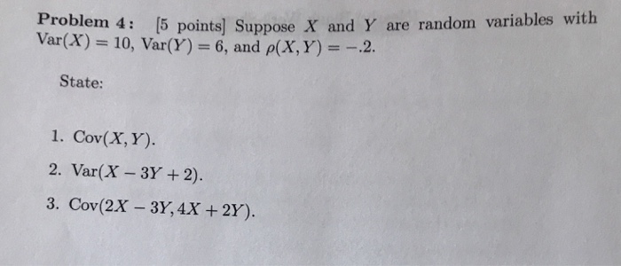 Solved Suppose X and Y are random variables with Var (X) = | Chegg.com
