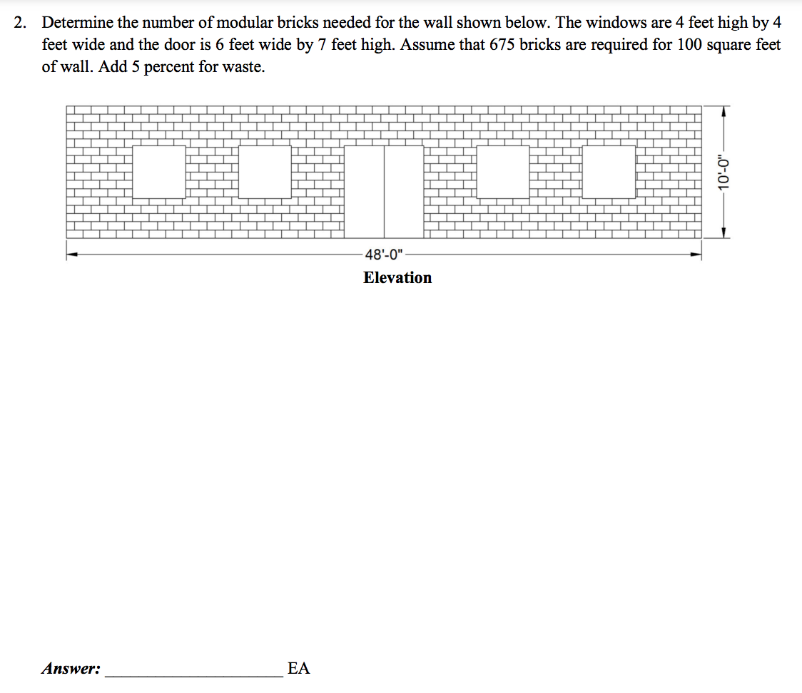 Solved Determine the number of modular bricks needed for the | Chegg.com