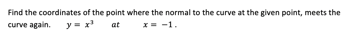 Solved Find the coordinates of the point where the normal to | Chegg.com