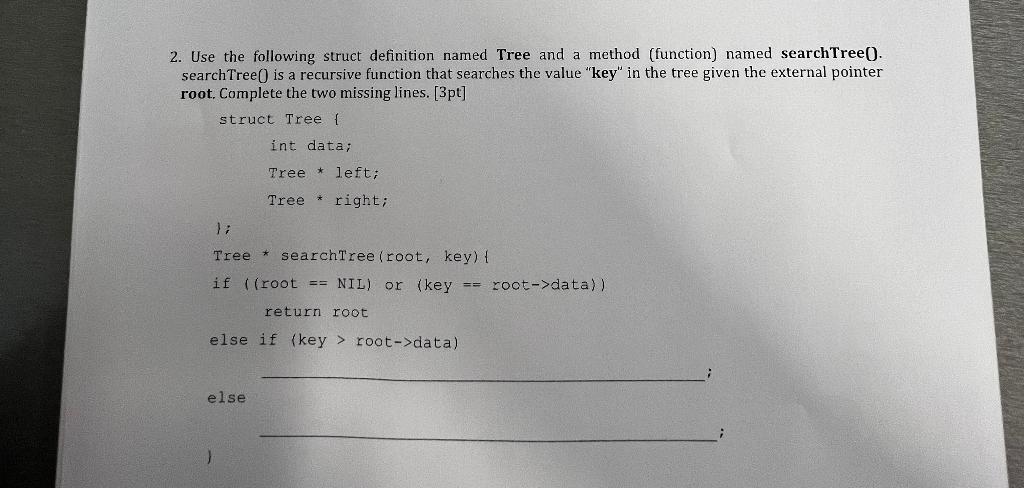 Solved 2. Use the following struct definition named Tree and | Chegg.com