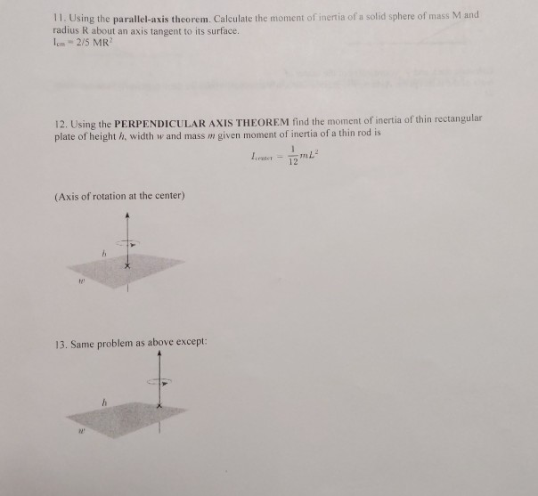 Solved 11. Using the parallel-axis theorem. Calculate the | Chegg.com
