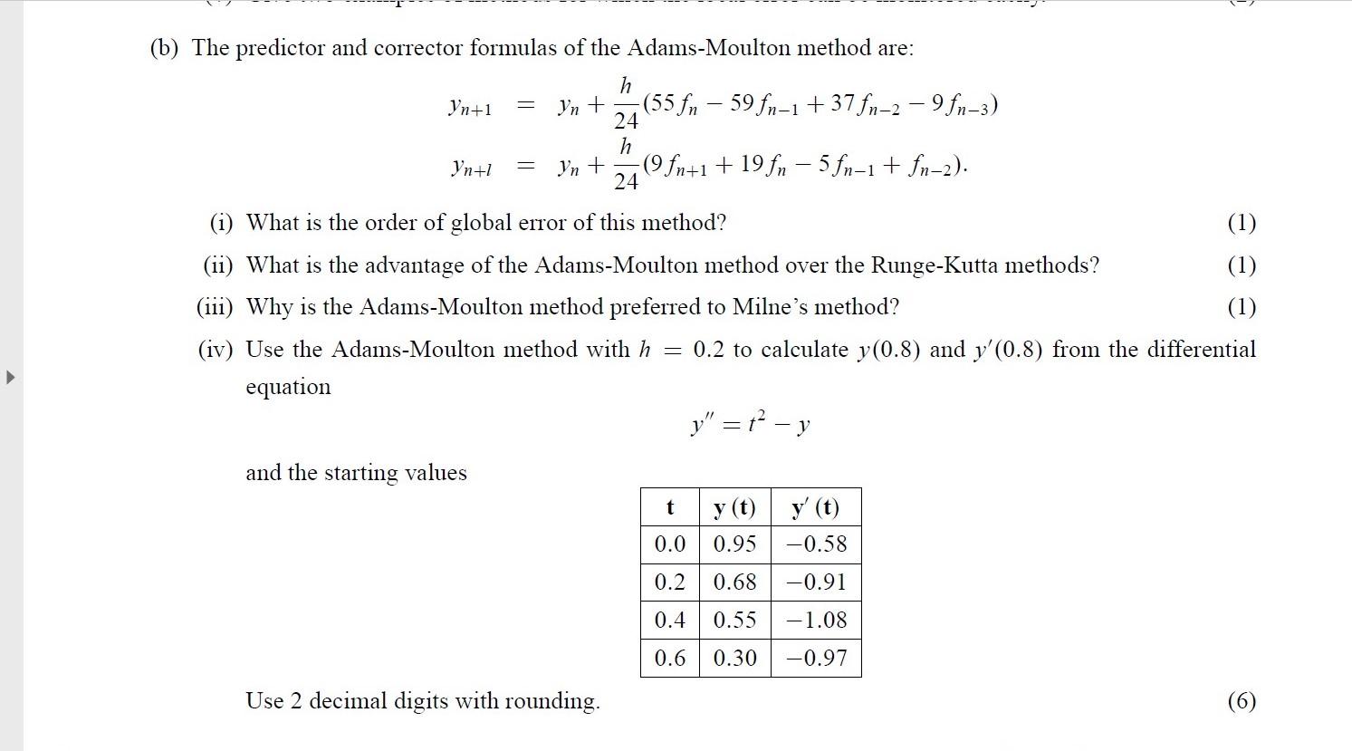 Solved (b) The predictor and corrector formulas of the | Chegg.com