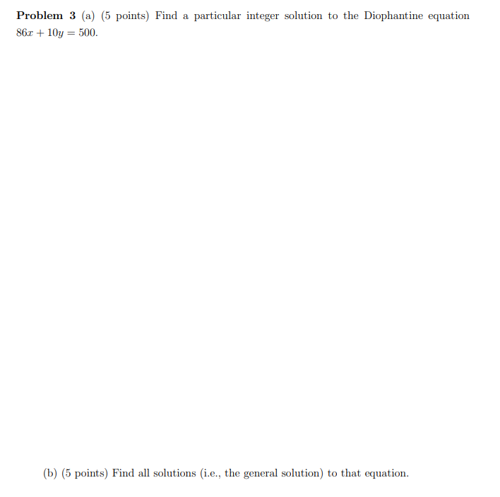 Solved Problem 3 (a) (5 ﻿points) ﻿Find a particular integer | Chegg.com