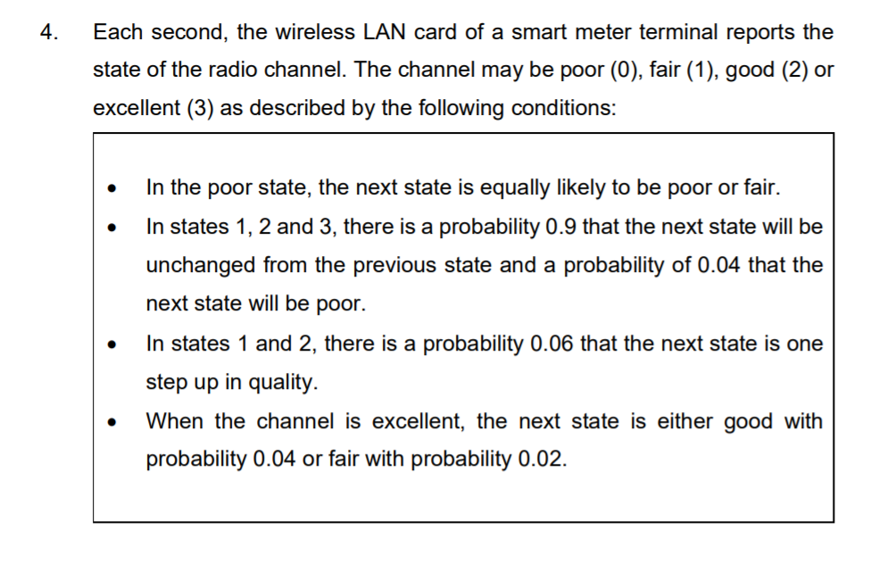 Solved b. Initially, the channel state is good (2). Compute | Chegg.com