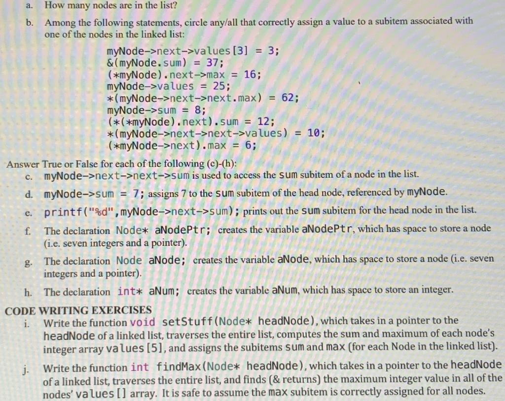Solved 10. The following code sets up a linked list: | Chegg.com