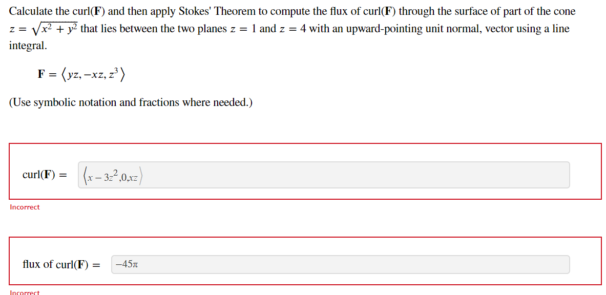 Solved Calculate The Curl F And Then Apply Stokes Theorem