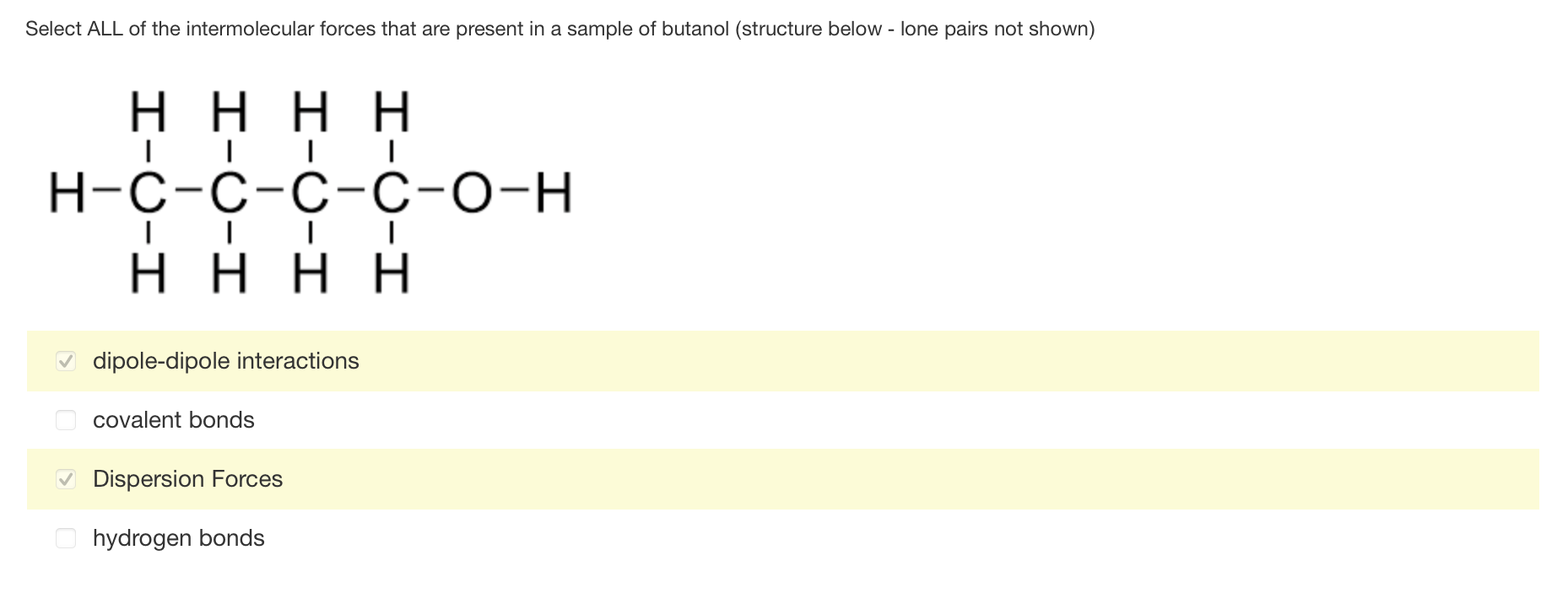 Solved Select ALL of the intermolecular forces that are | Chegg.com