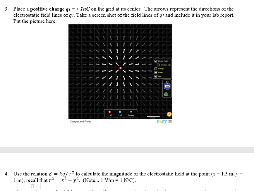 Solved 3. Place a positive charge q1=+lnC on the grid at its | Chegg.com