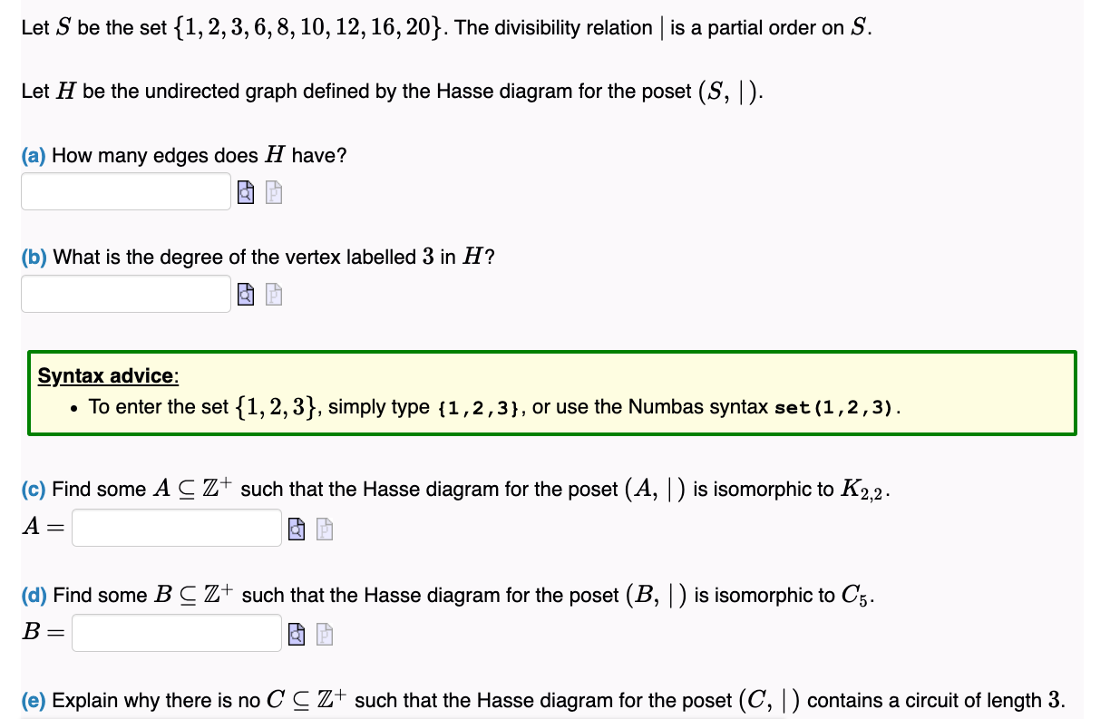 Solved Let S be the set {1,2,3,6,8,10,12,16,20}. The | Chegg.com