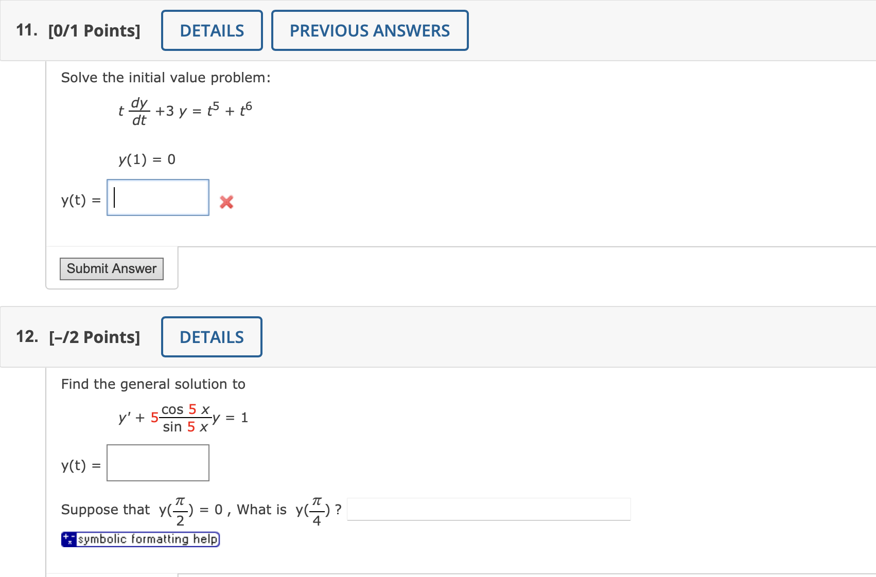Solved Solve the initial value problem: tdtdy+3y=t5+t6 | Chegg.com
