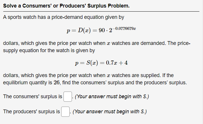Solved Solve a Consumers' or Producers' Surplus Problem. A | Chegg.com
