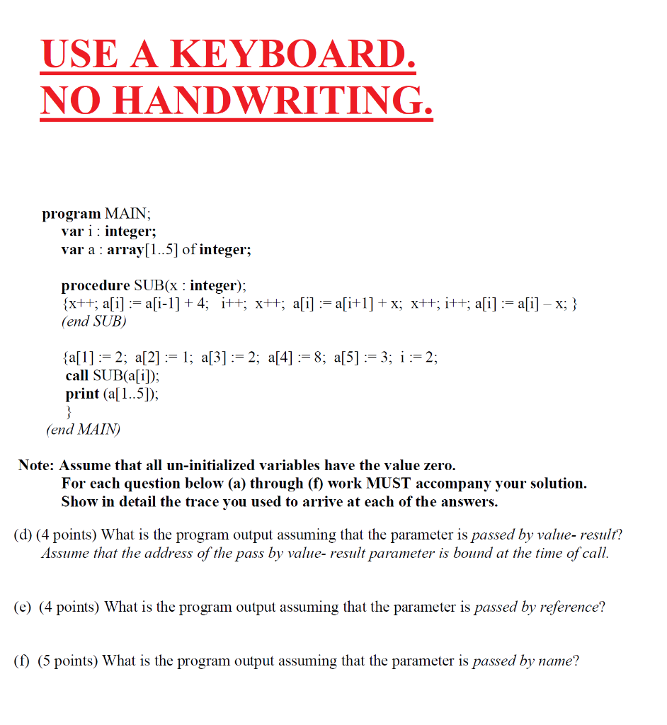 Solved USE A KEYBOARD. NO HANDWRITING. program MAIN; var i: | Chegg.com