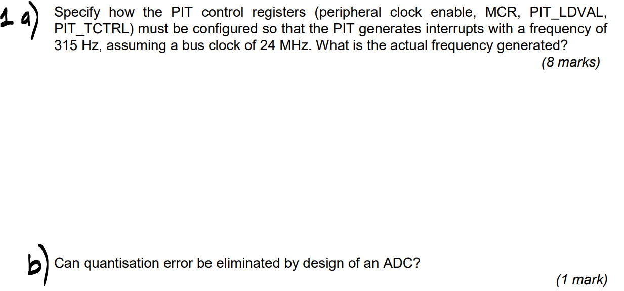 4a) Specify how the PIT control registers (peripheral | Chegg.com