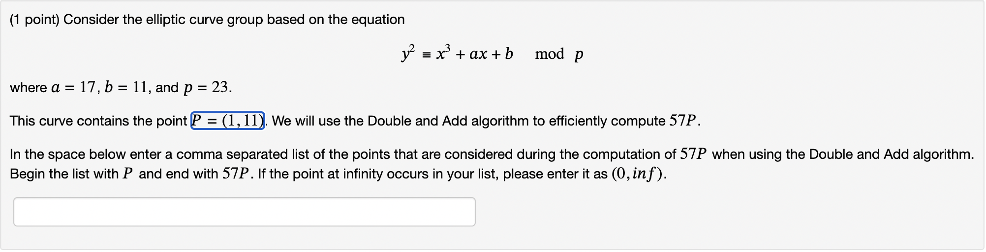 Solved (1 ﻿point) ﻿Consider the elliptic curve group based | Chegg.com