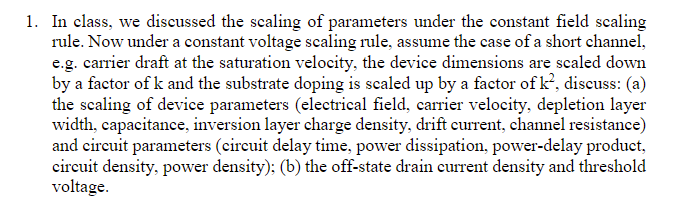 Solved 1. In class, we discussed the scaling of parameters | Chegg.com