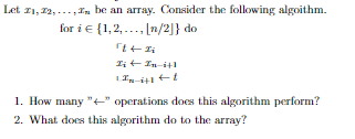 Solved Let x1, x2, . . . , xn be an array. Consider the | Chegg.com