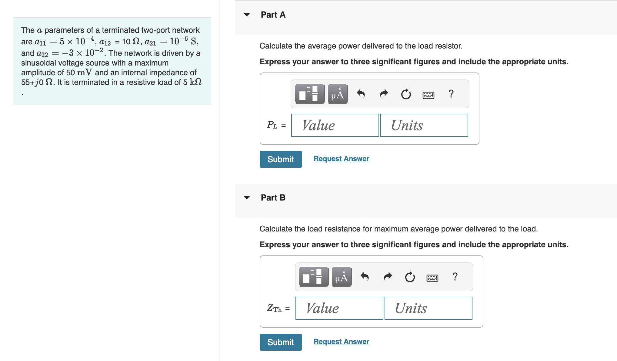Solved The a parameters of a terminated two-port network are | Chegg.com
