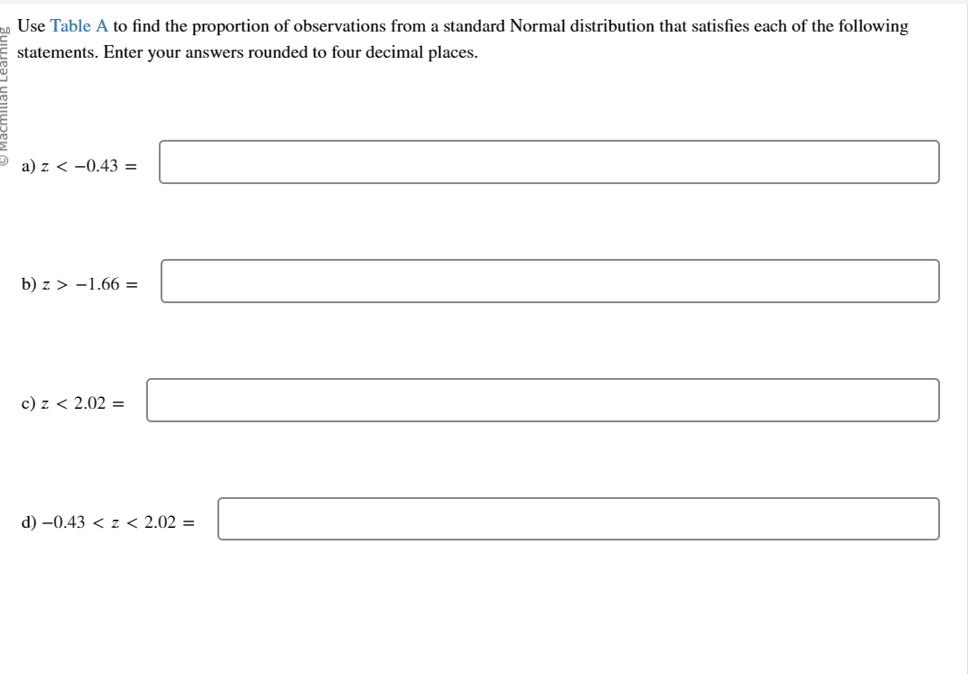 Solved Use Table A to find the proportion of observations | Chegg.com