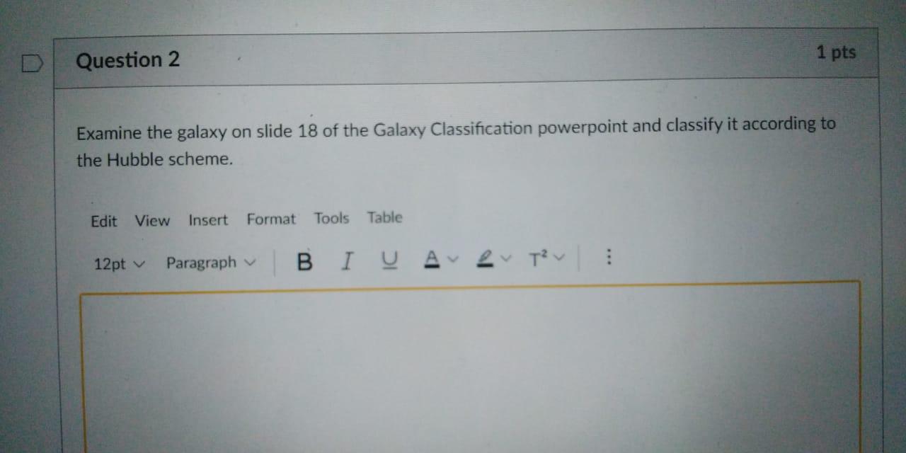 Solved Examine the galaxy on slide 18 of the Galaxy | Chegg.com