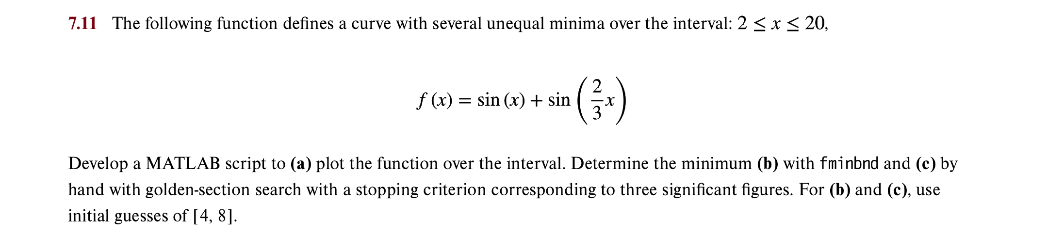 Solved 711 The following function defines a curve with | Chegg.com