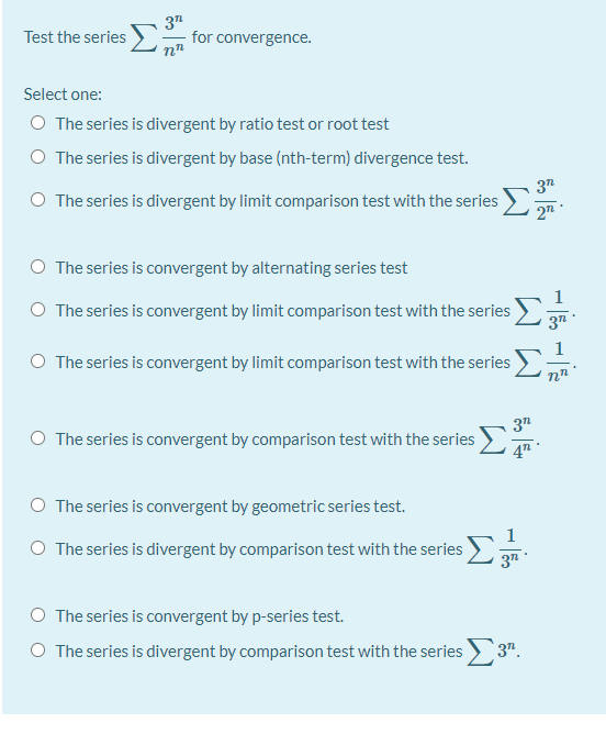 Solved 3 Test the series for convergence. nh Select one: The | Chegg.com